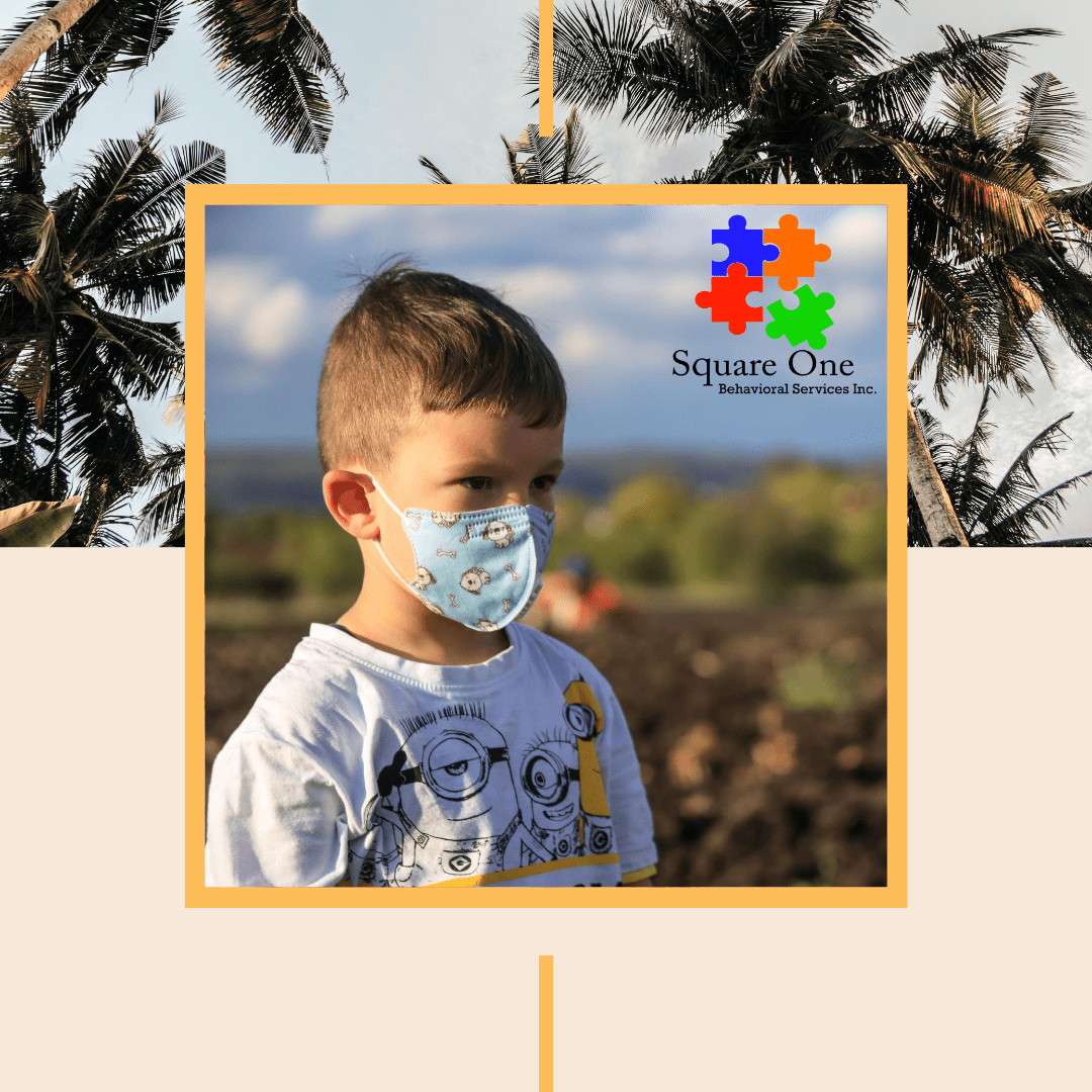 Make it Easy for your Child to Wear a Face Mask - Square One Behavioral ...